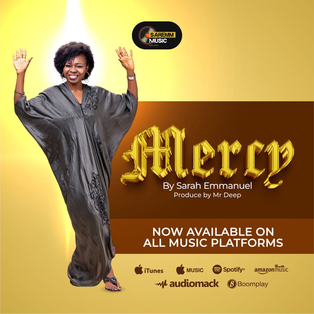 “MERCY” by Sarah Emmanuel - Gospel Music Audio Mp3