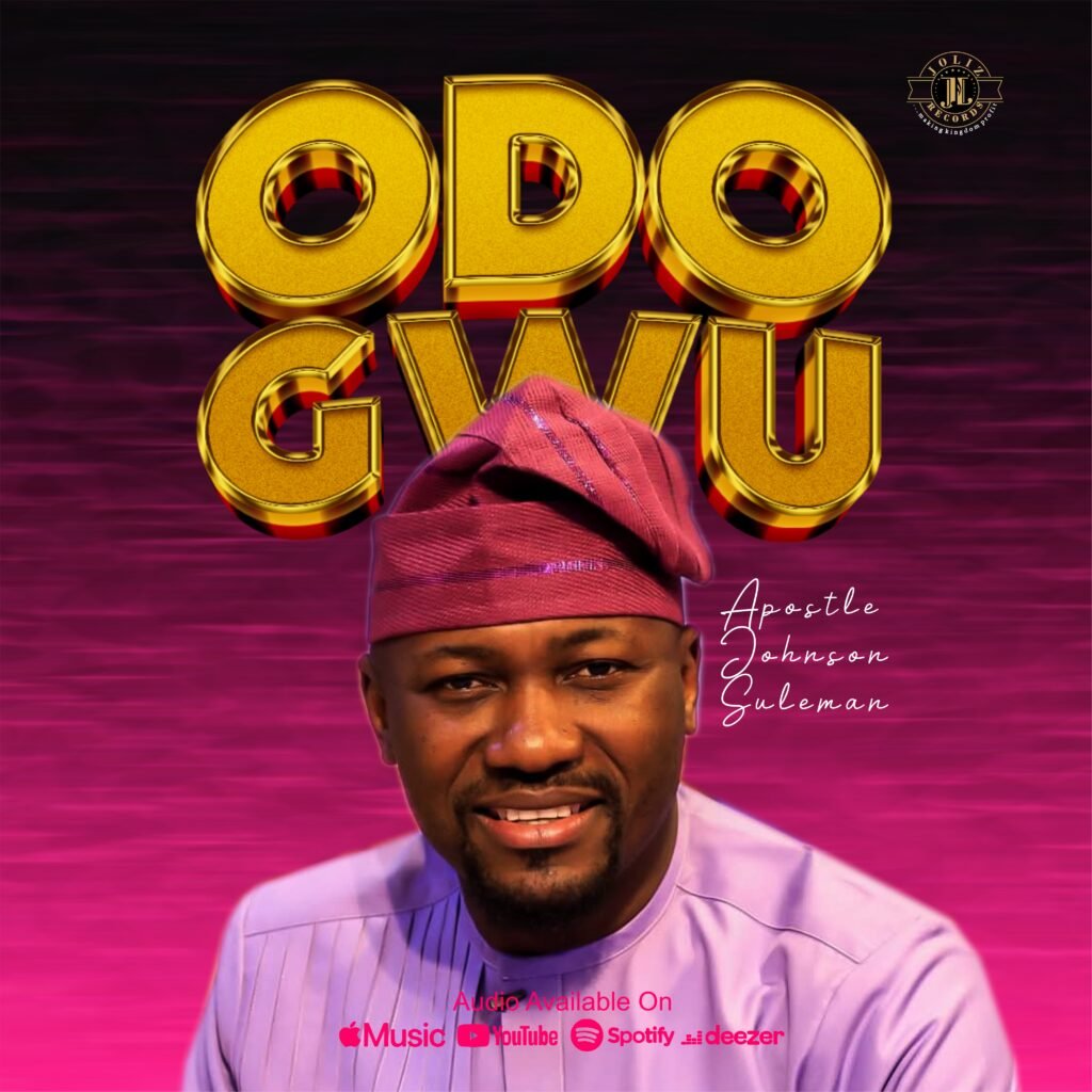 Odogwu By Apostle Johnson Suleman - Gospel Music Audio Mp3